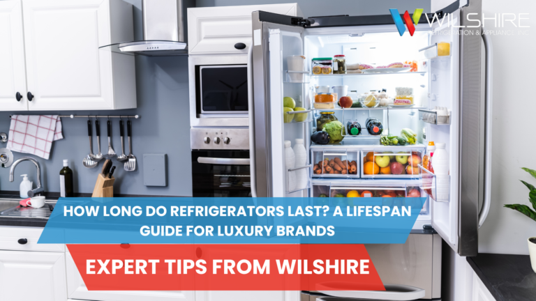 How Long Do Refrigerators Last? | Wilshire Refrigeration